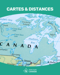 Cartes et distances - Parcours Canada